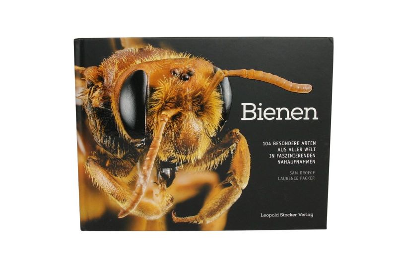 Bienen 104 besondere Arten aus aller Welt in faszinierenden ...